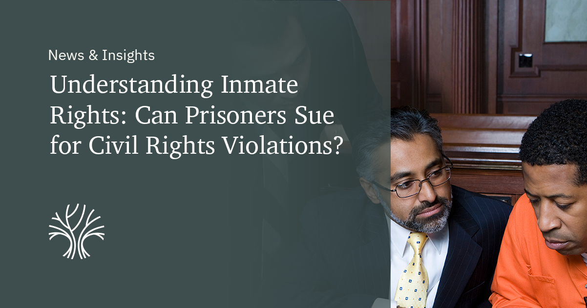 When Can Prisoners Sue for Civil Rights Violations?
