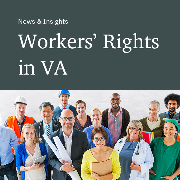 Rights of Workers in Virginia Explained